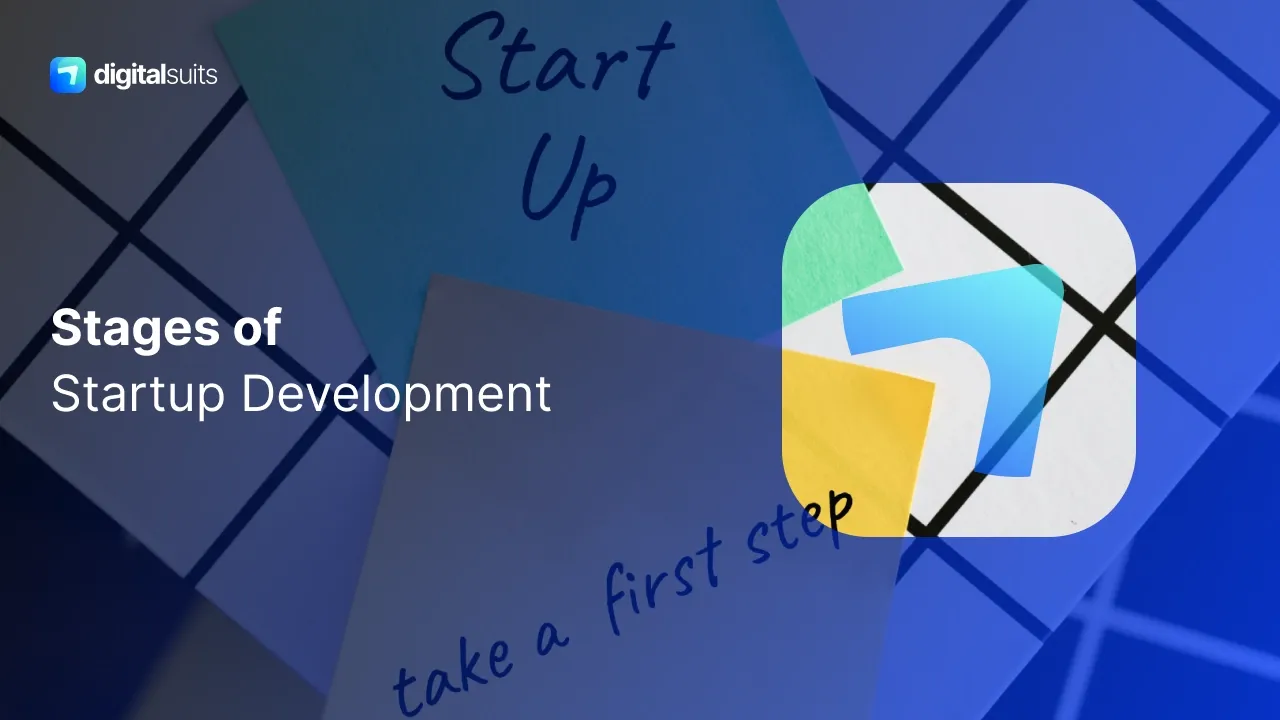 Stages of Startup Development (2022) | DigitalSuits
