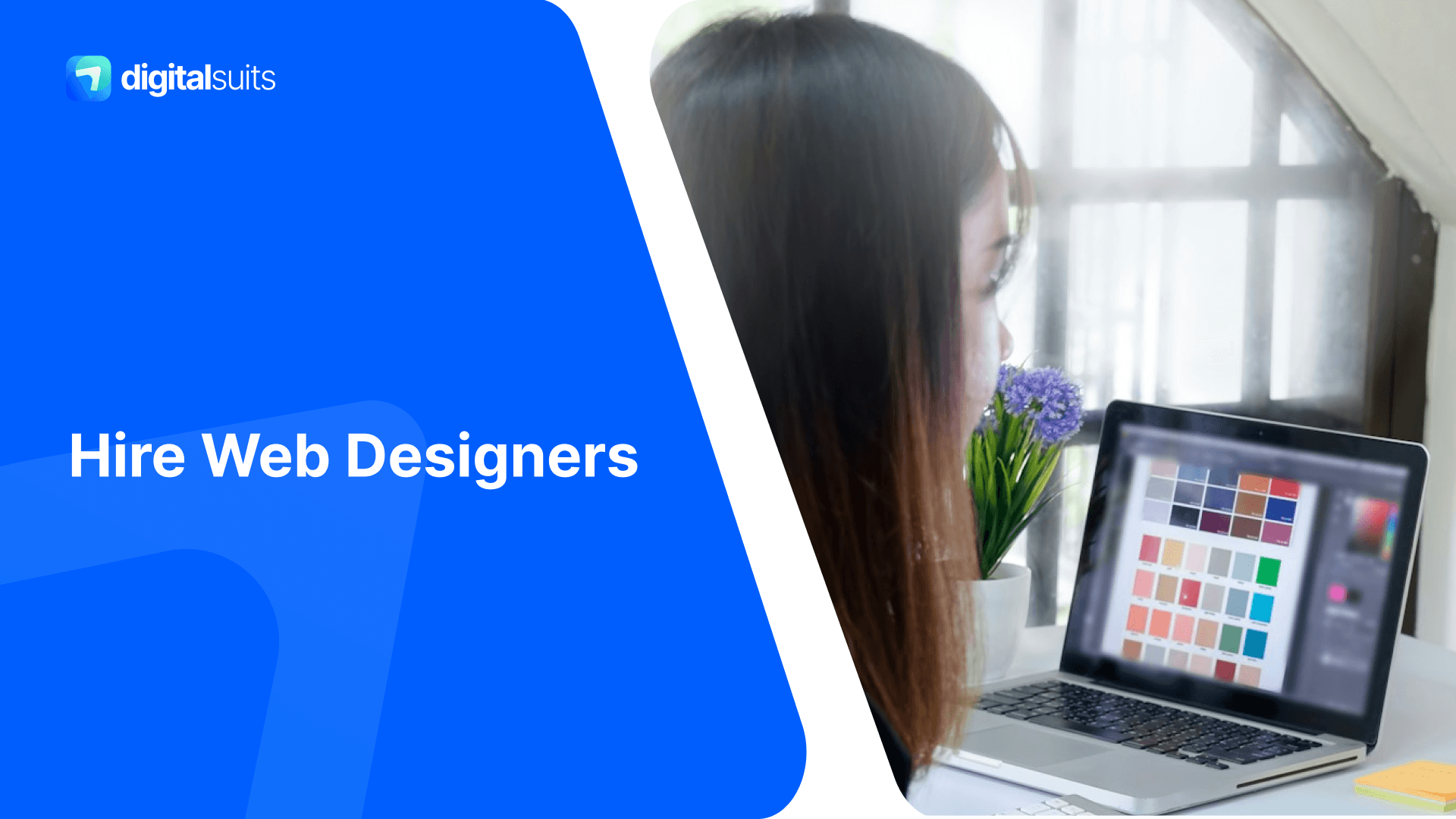 Hire Dedicated Web Designers | DigitalSuits