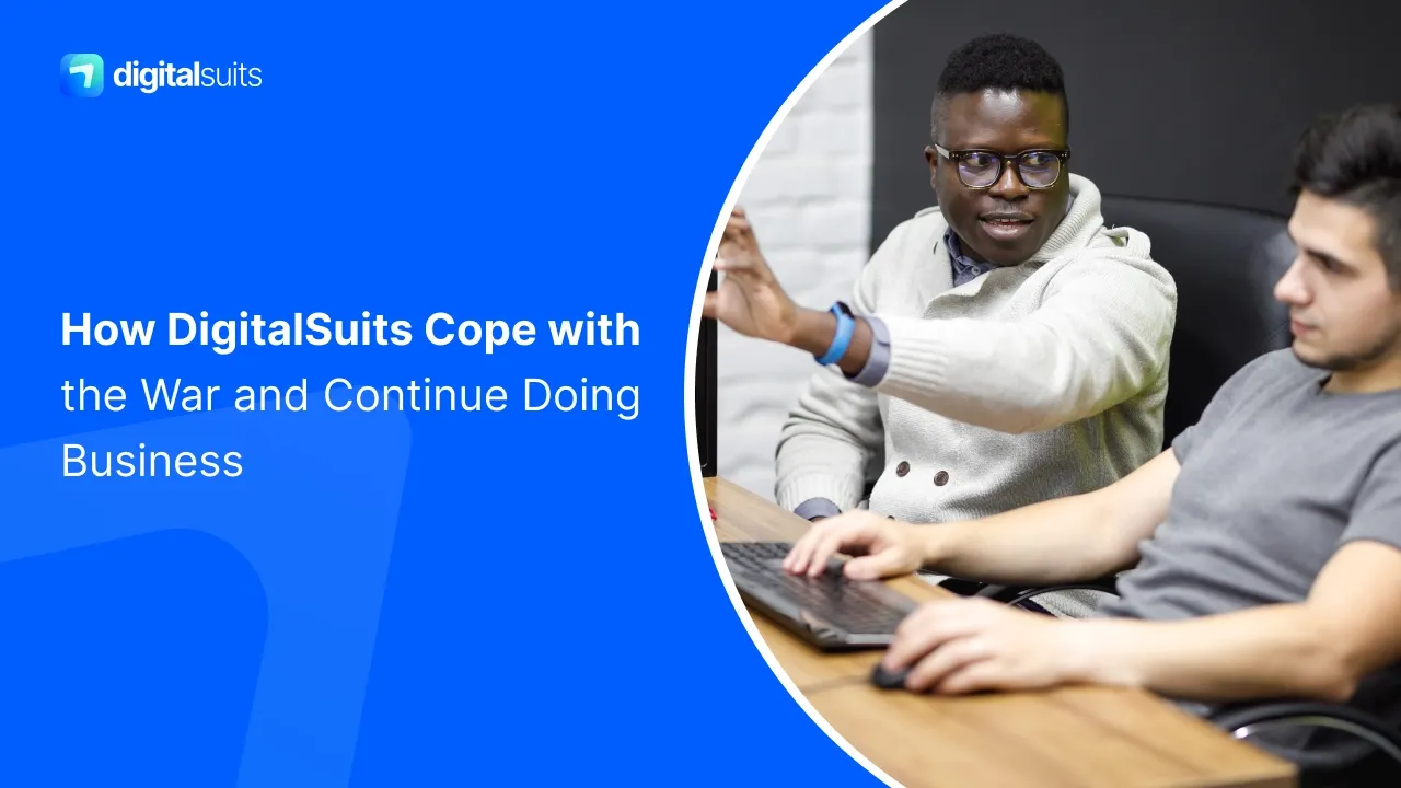 How DigitalSuits Cope with the War and Continue Doing Business ...