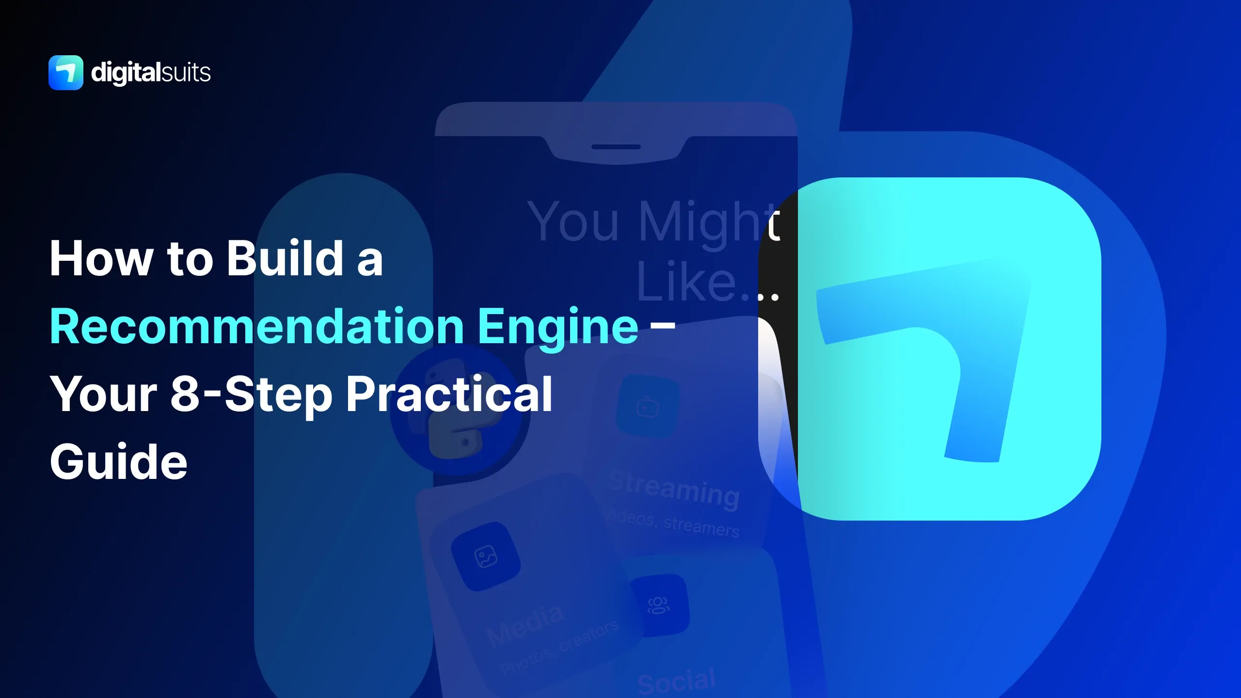 How to build a recommendation system – step-by-step guide
