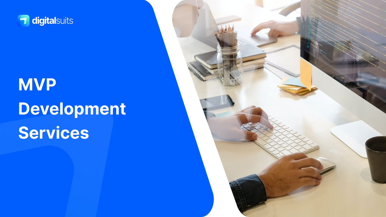 MVP Development Services Company | DigitalSuits