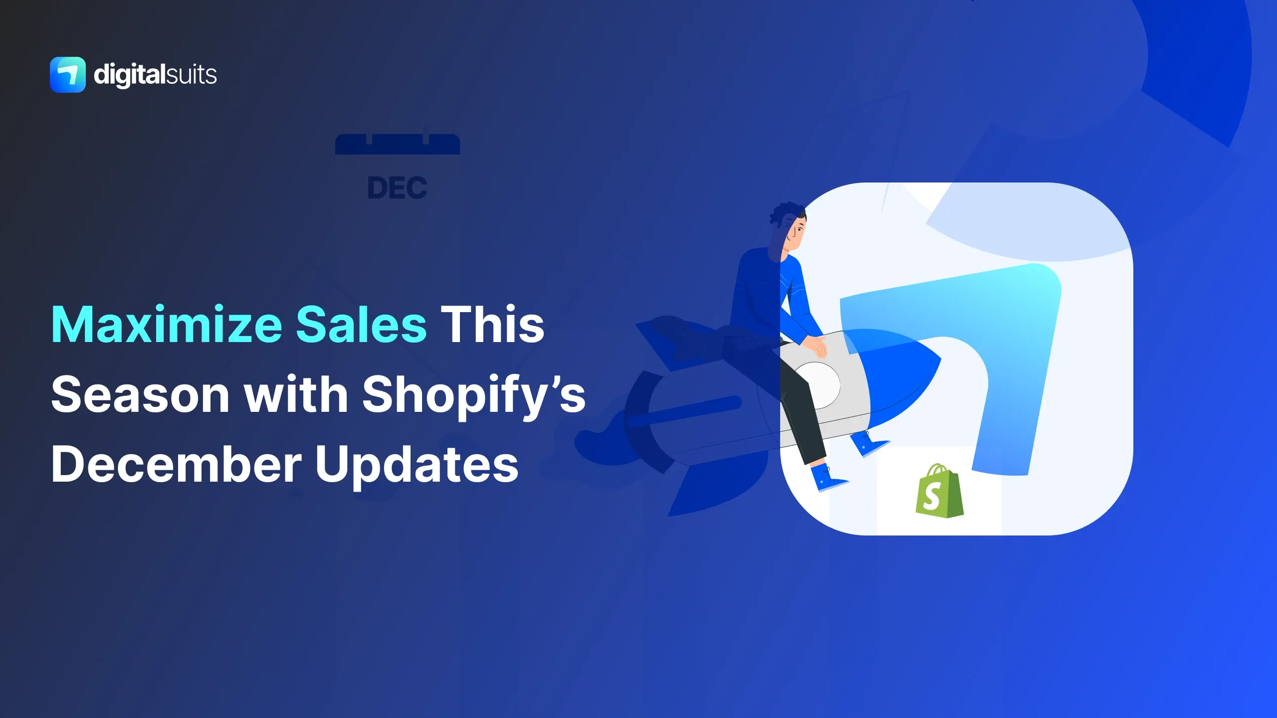 Shopify December 2024 Updates: Boost Your Online Store Efficiency