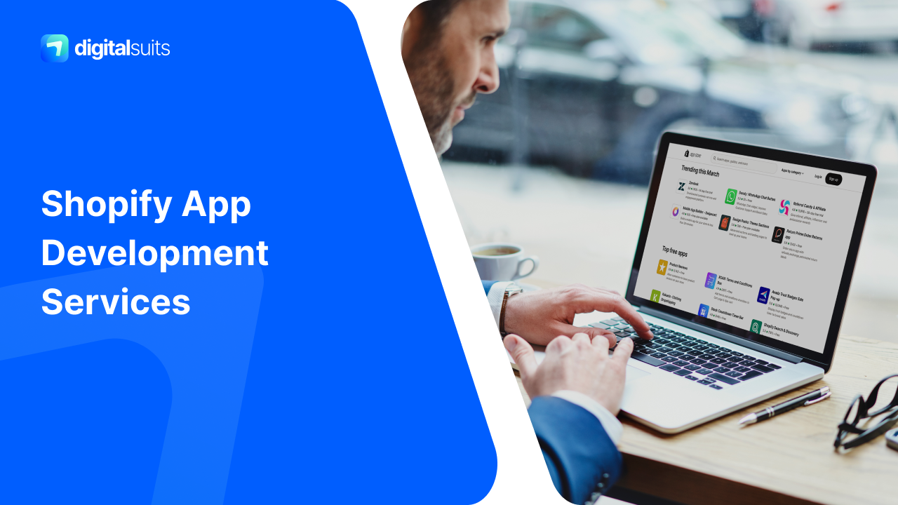 Shopify App Development | DigitalSuits