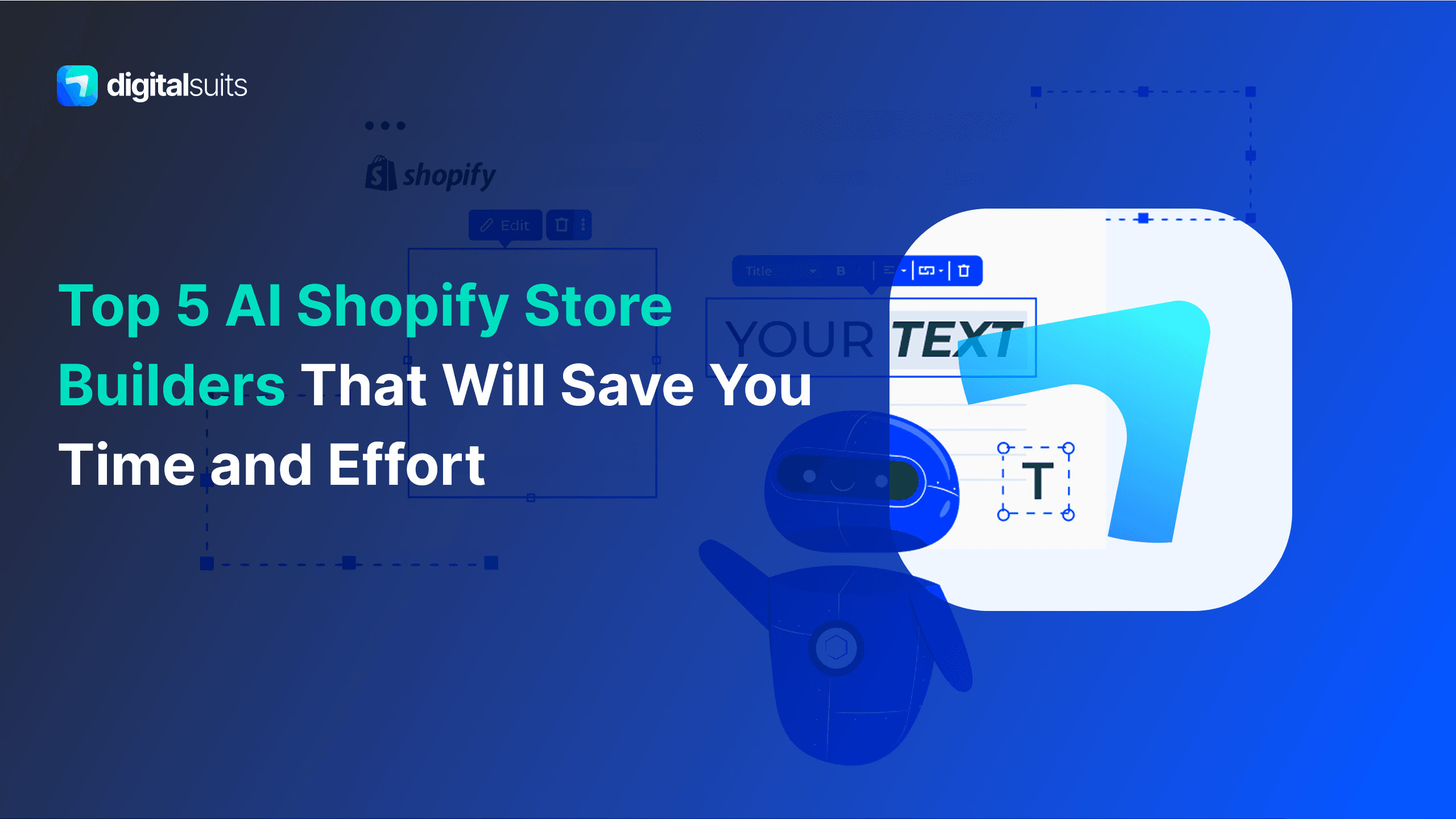 Top 5 AI Shopify website builders to launch your store faster in 2025 | DS