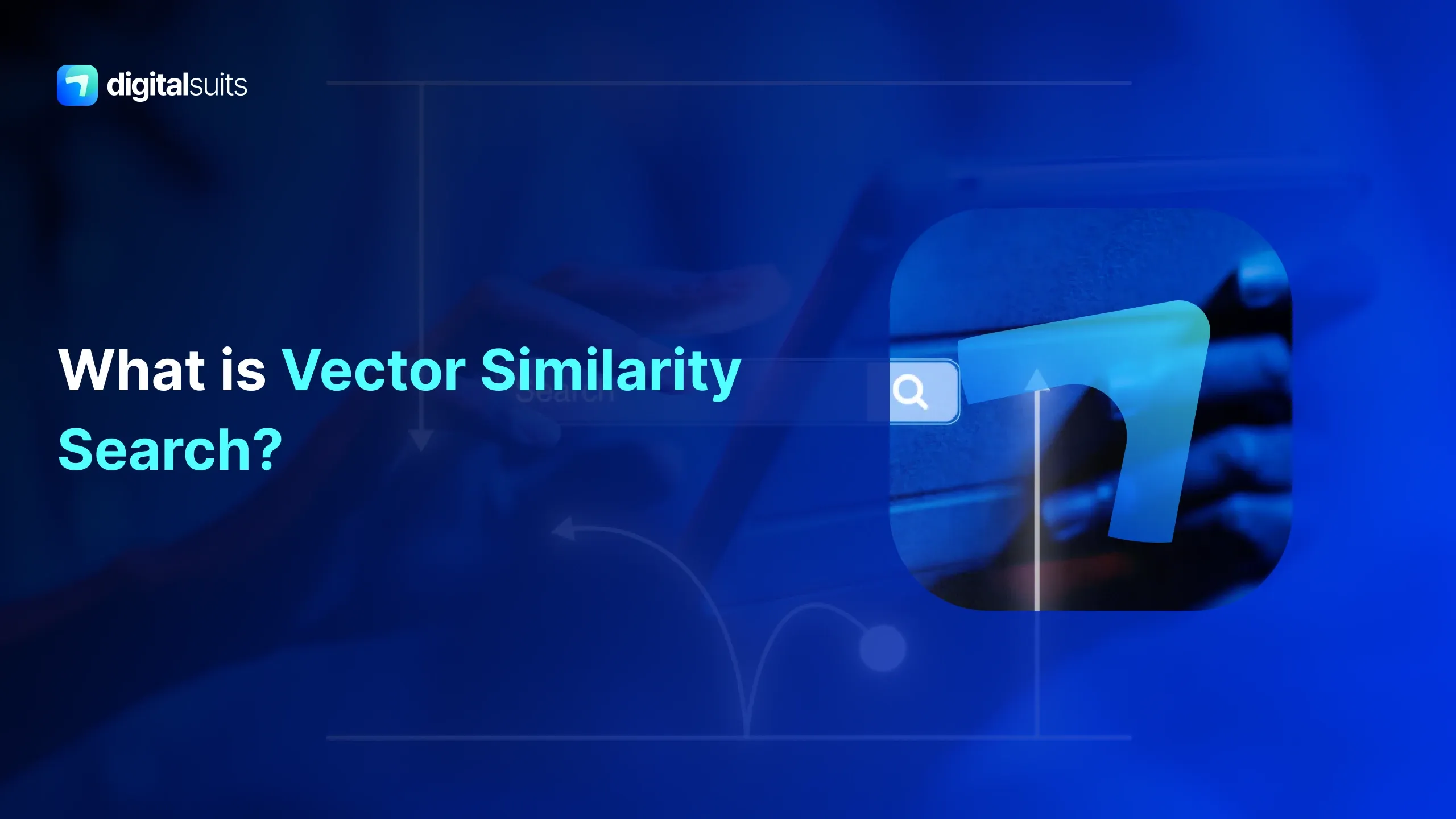 What is vector similarity search, and how does it work? | DS