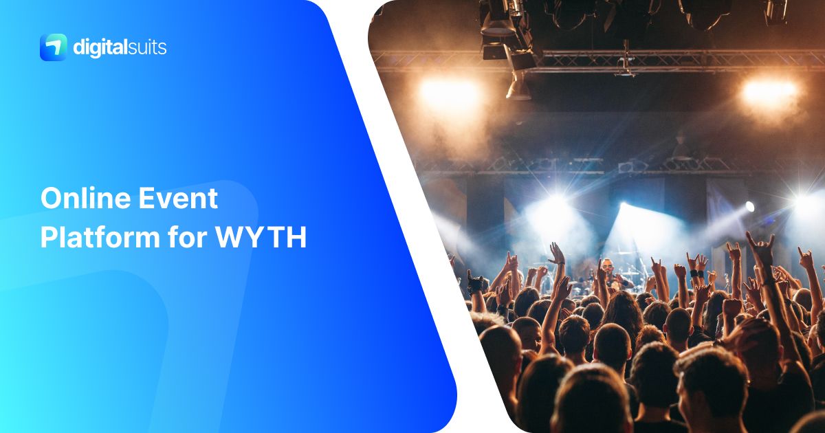 Online Event Platform for WYTH case study | DigitalSuits