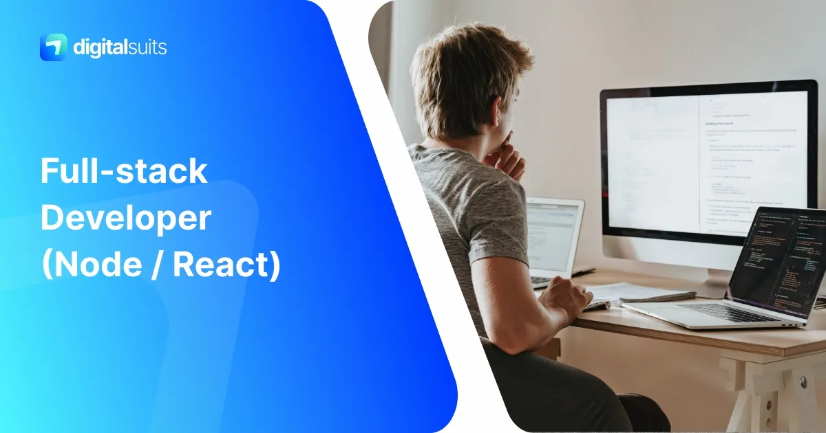 Full-stack Developer (Node/React) | DigitalSuits
