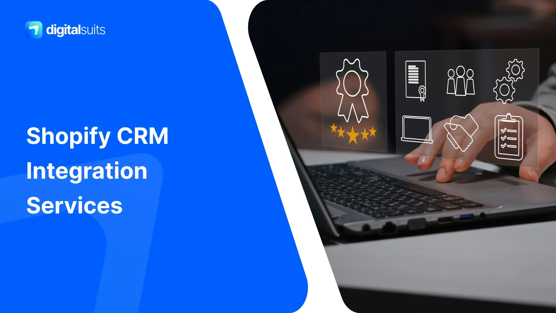 Shopify CRM Integration Services | DigitalSuits