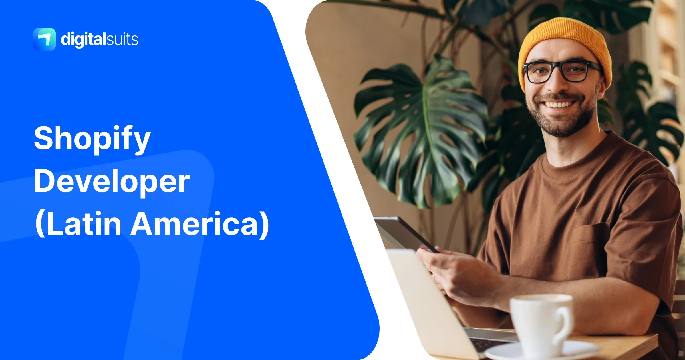 Shopify Developer (Latin America) | DigitalSuits
