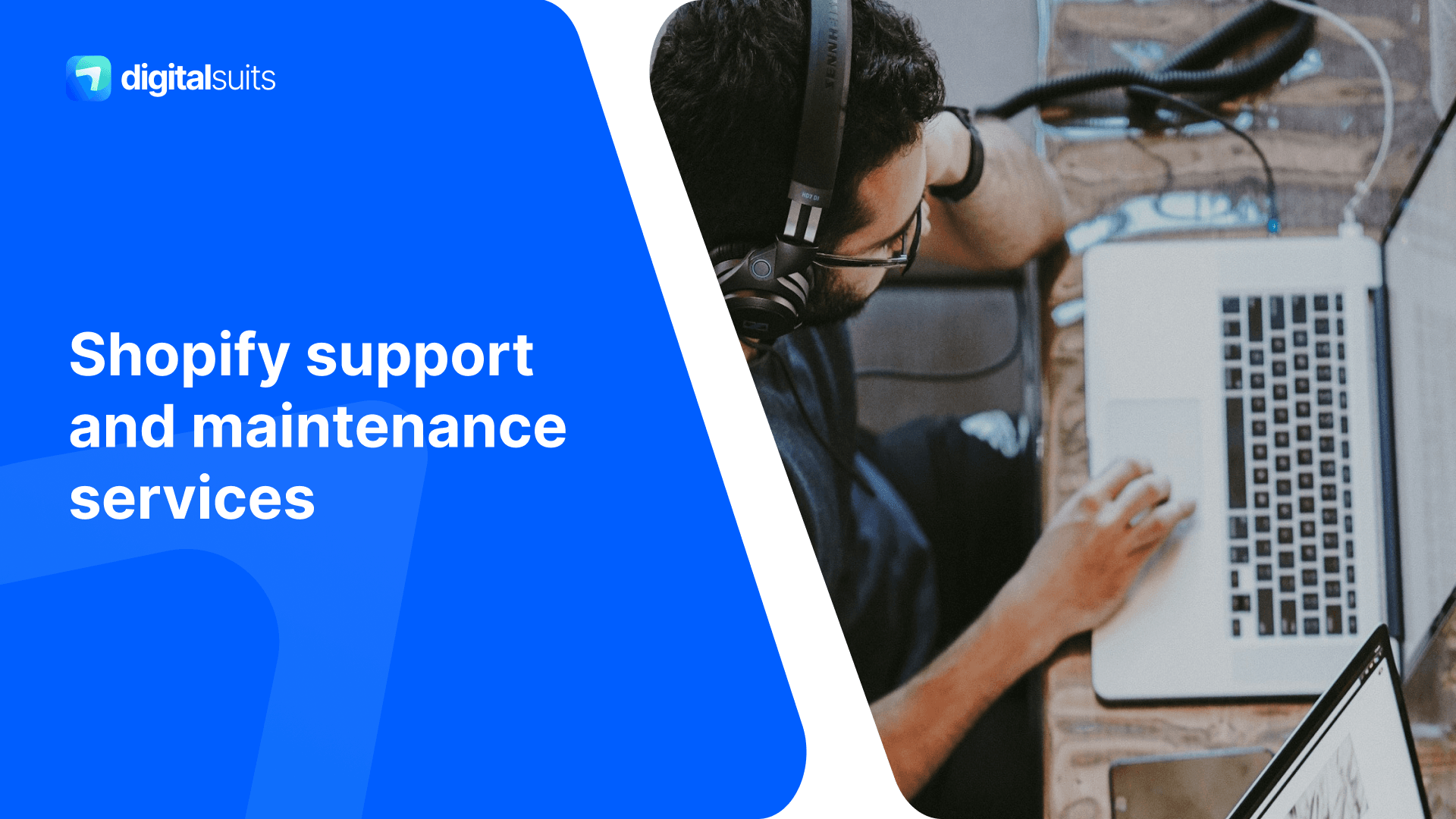 Shopify Maintenance and Support Services | DigitalSuits