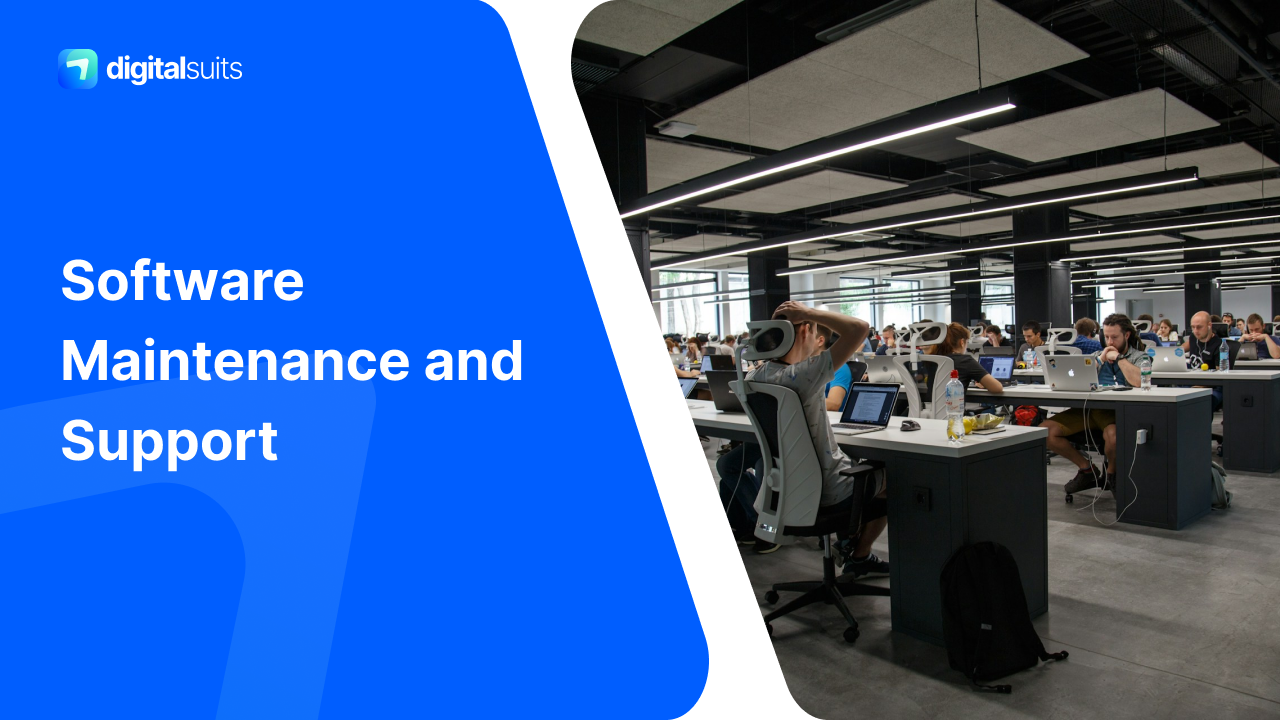 Software Maintenance and Support Services | DigitalSuits