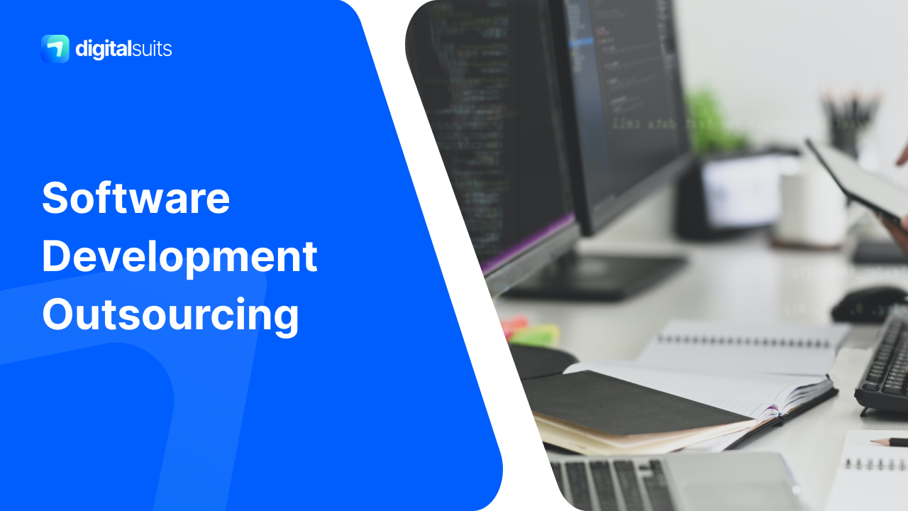 Outsourcing Software Development Company | DigitalSuits