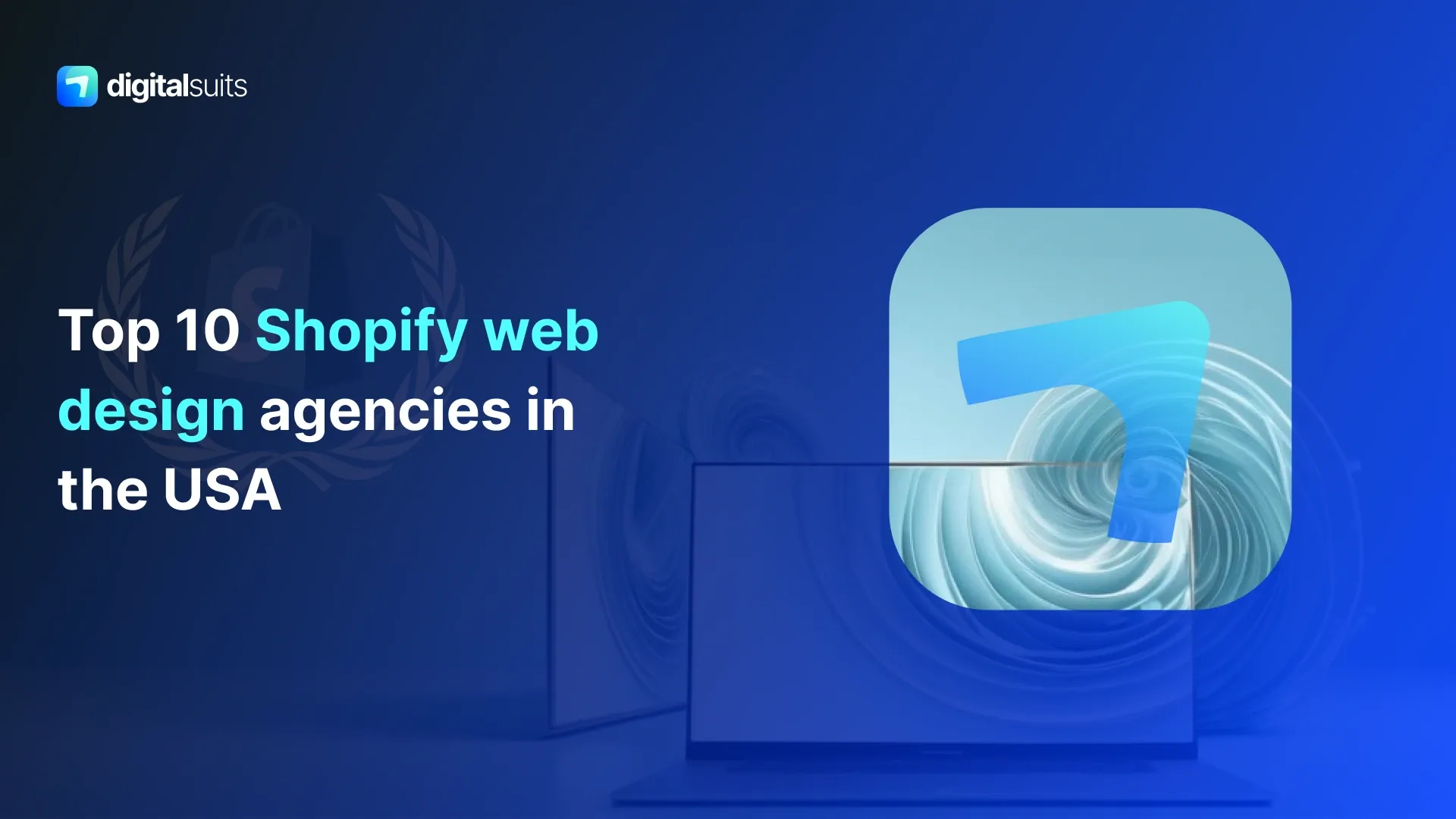 Top 10 Shopify web design agencies in the USA | DS